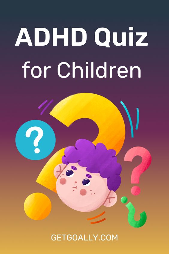 ADHD Test For Kids 10 Questions ADHD Test For Kids 10 Questions