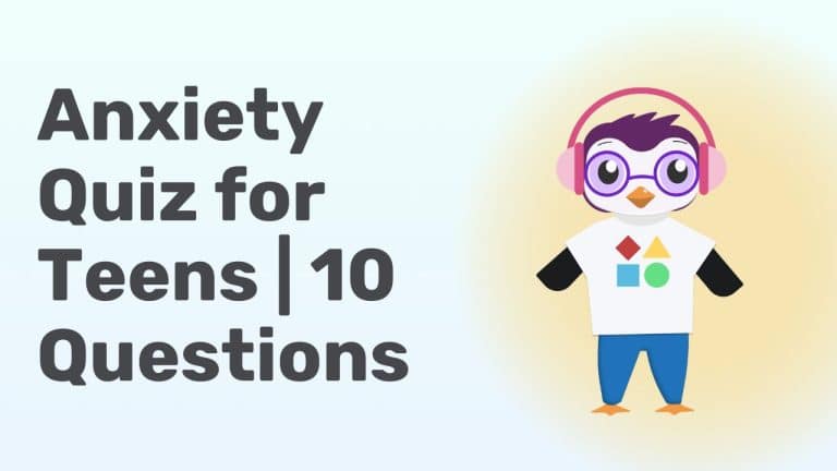 Anxiety Quiz for Teens | 10 Questions - Goally
