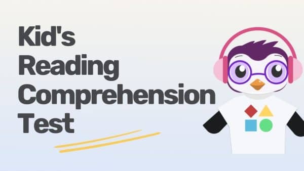 Kid's Reading Comprehension Test - Goally