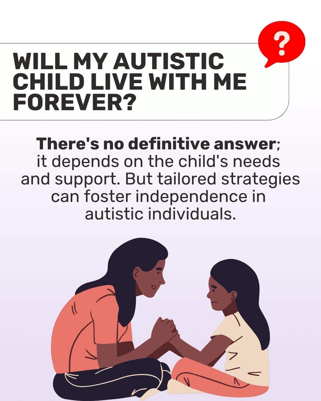 Will My Autistic Child Live With Me Forever? - Goally